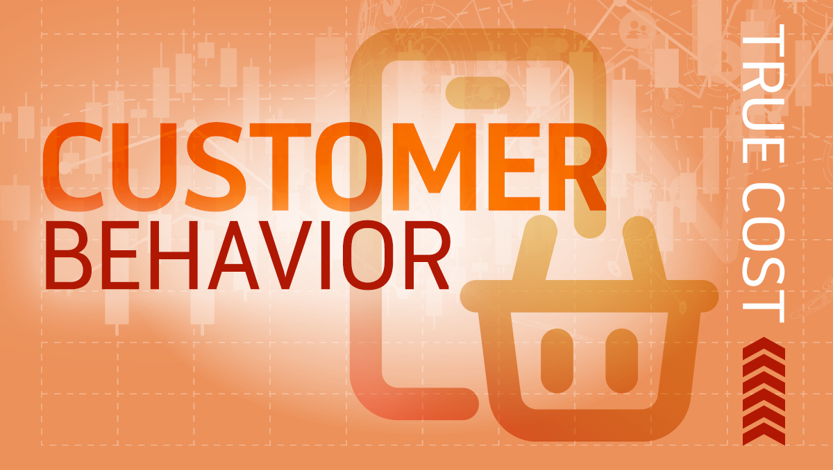 Assessing the true cost of changing customer behavior